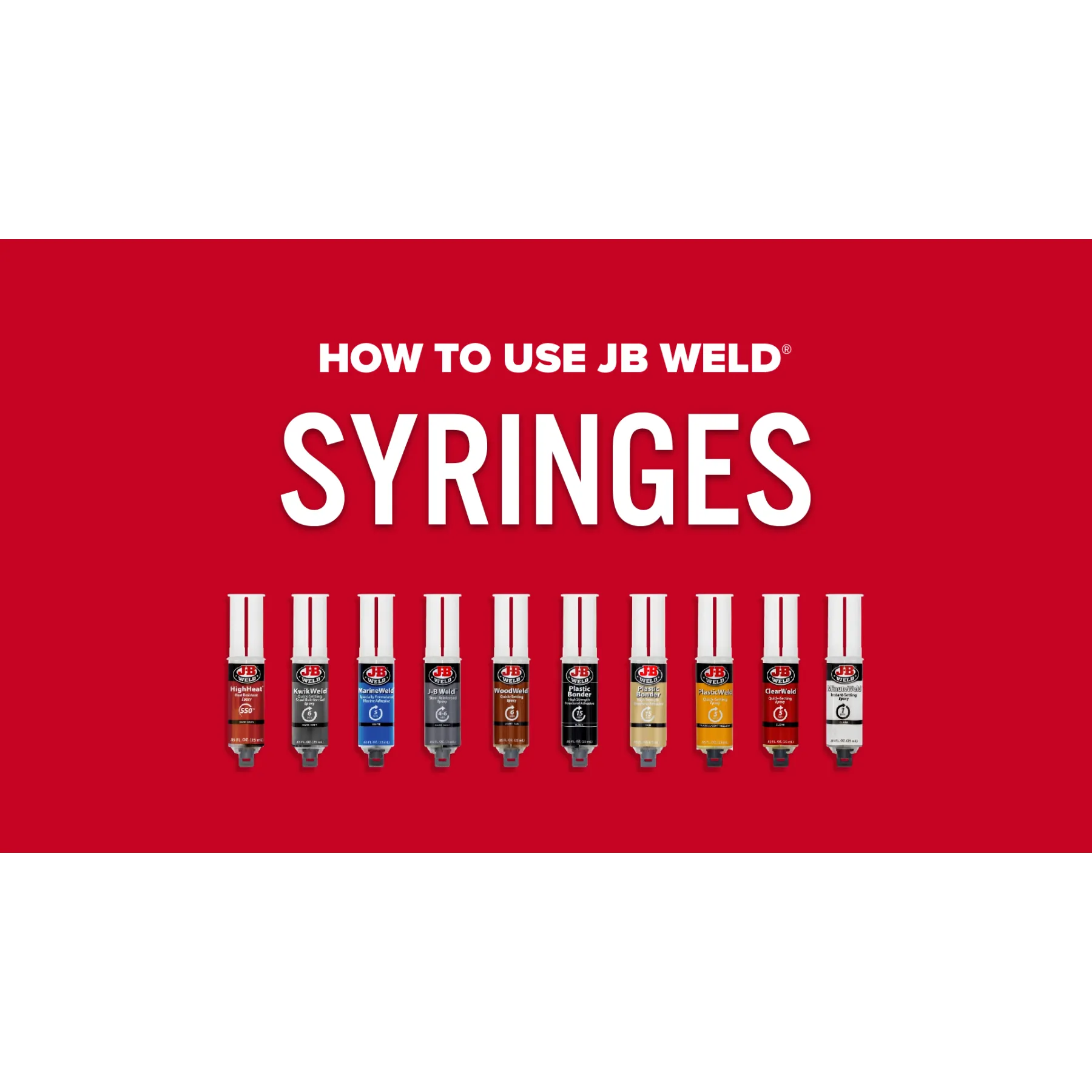 ClearWeld Syringe | J-B Weld