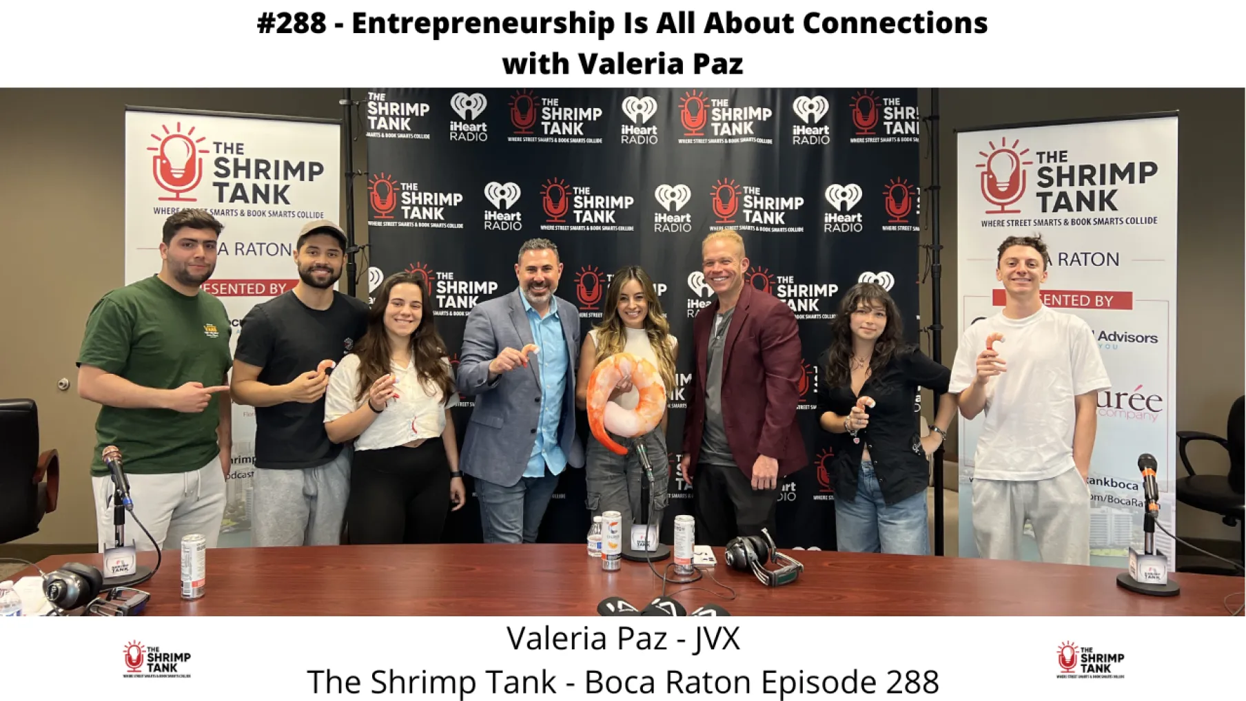 #288 - Entrepreneurship Is All About Connections with Valeria Paz | The ...