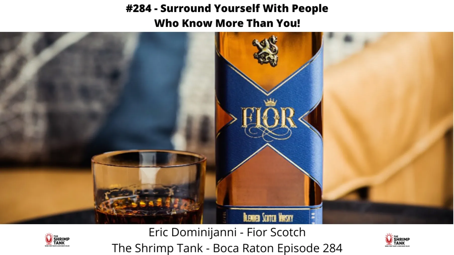 #284 - Surround Yourself With People Who Know More Than You with Eric ...